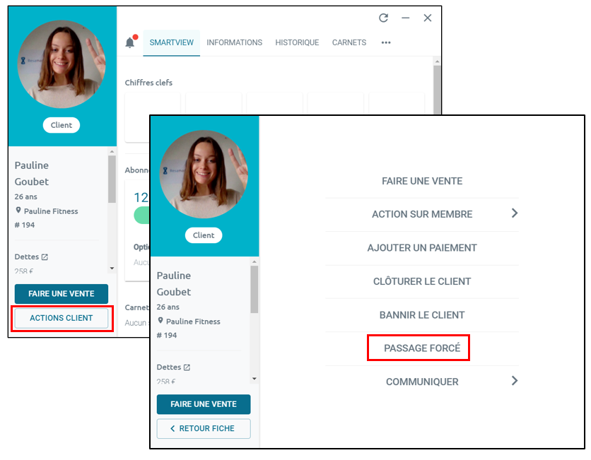 Comment forcer le passage d'un client ? – Xplor Resamania